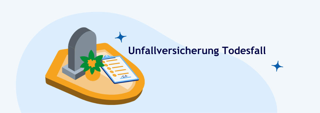 Was leistet die private Unfallversicherung im Todesfall?